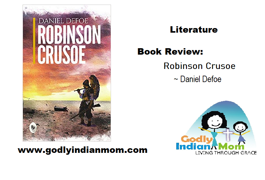 Book Review:CHILDREN’s Literature: Robinson Crusoe by Daniel Defoe ...